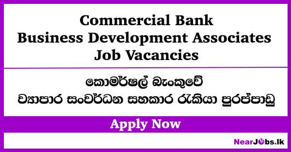 Commercial Bank Business Development Associates Job Vacancies 2025 ...
