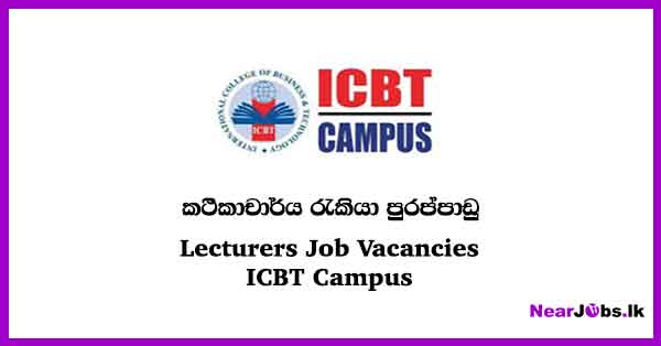 ICBT Campus Lecturers Job Vacancies 2024 - icbt.lk